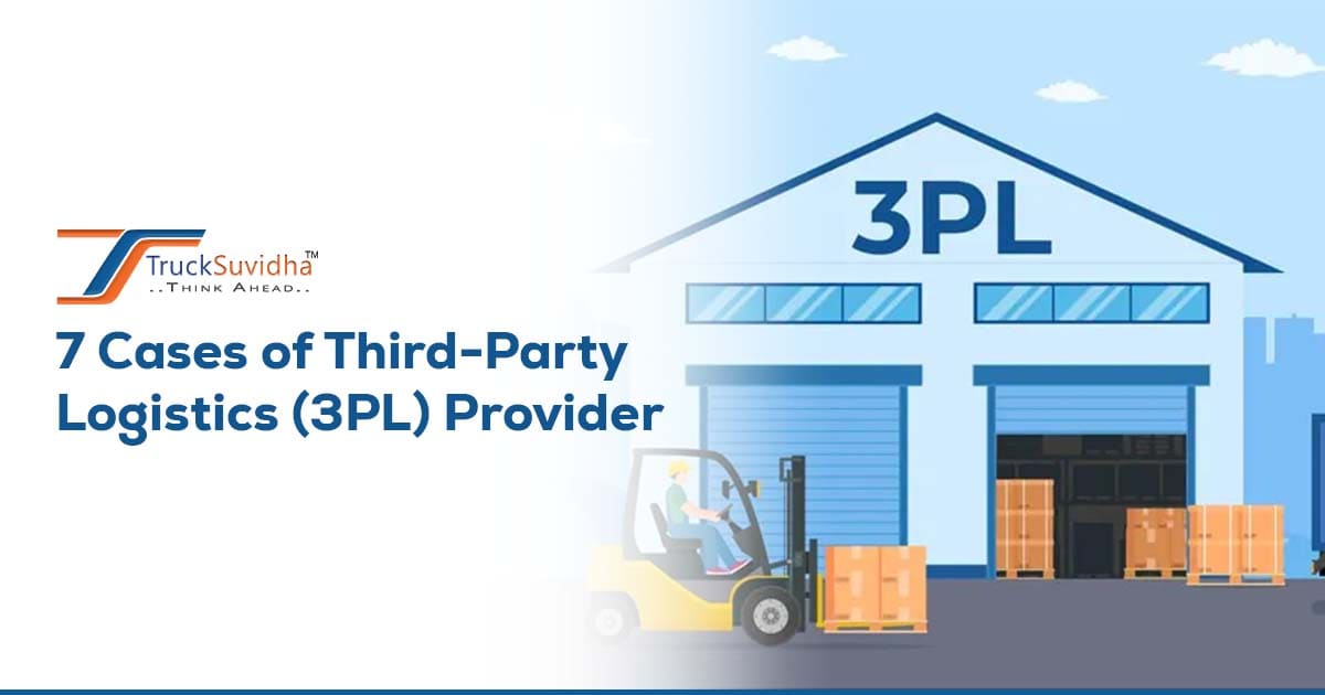 7 Cases of Third-Party Logistics (3PL) Provider