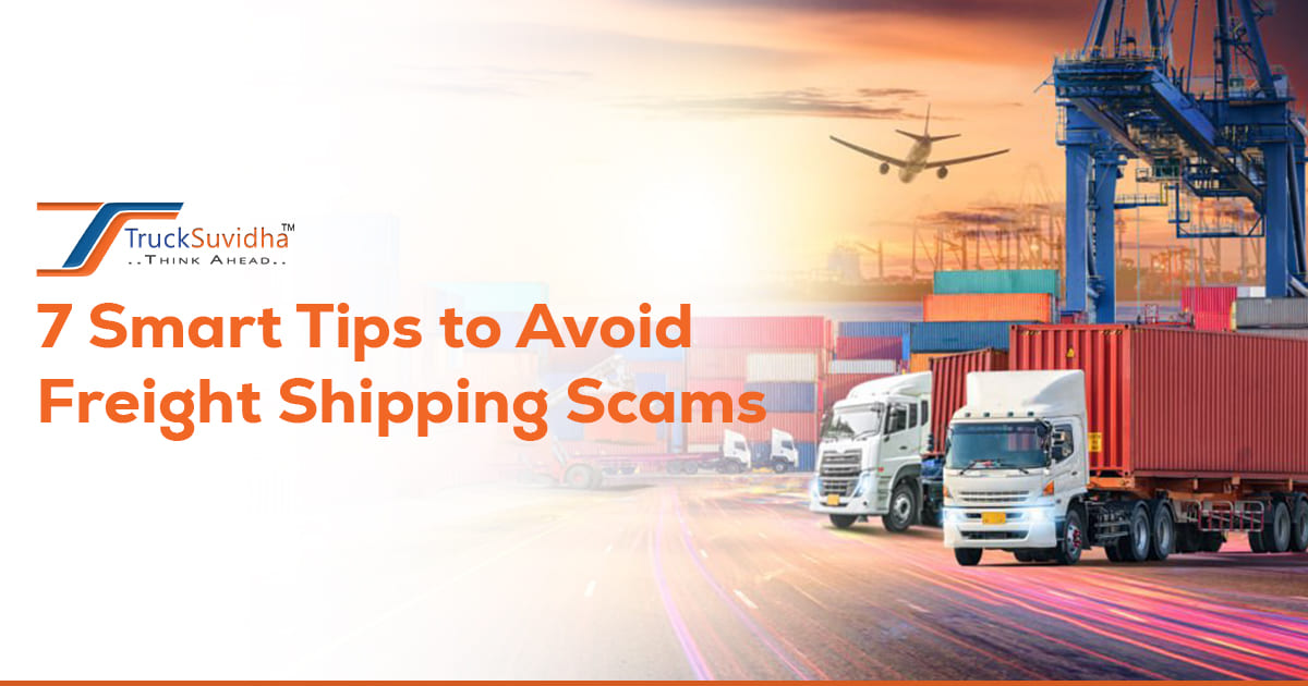 7 Smart Tips to Avoid Freight Shipping Scams