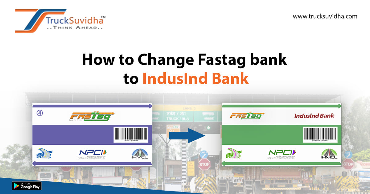How to Change Fastag Bank to IndusInd Bank?