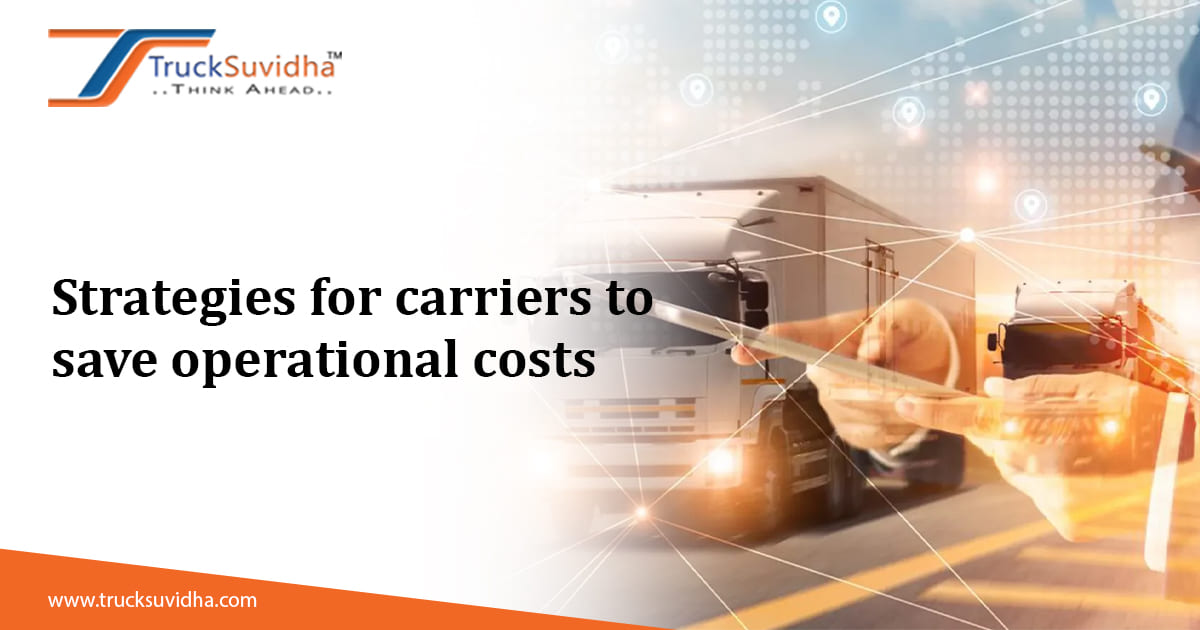 Strategies for carriers to save Operational costs