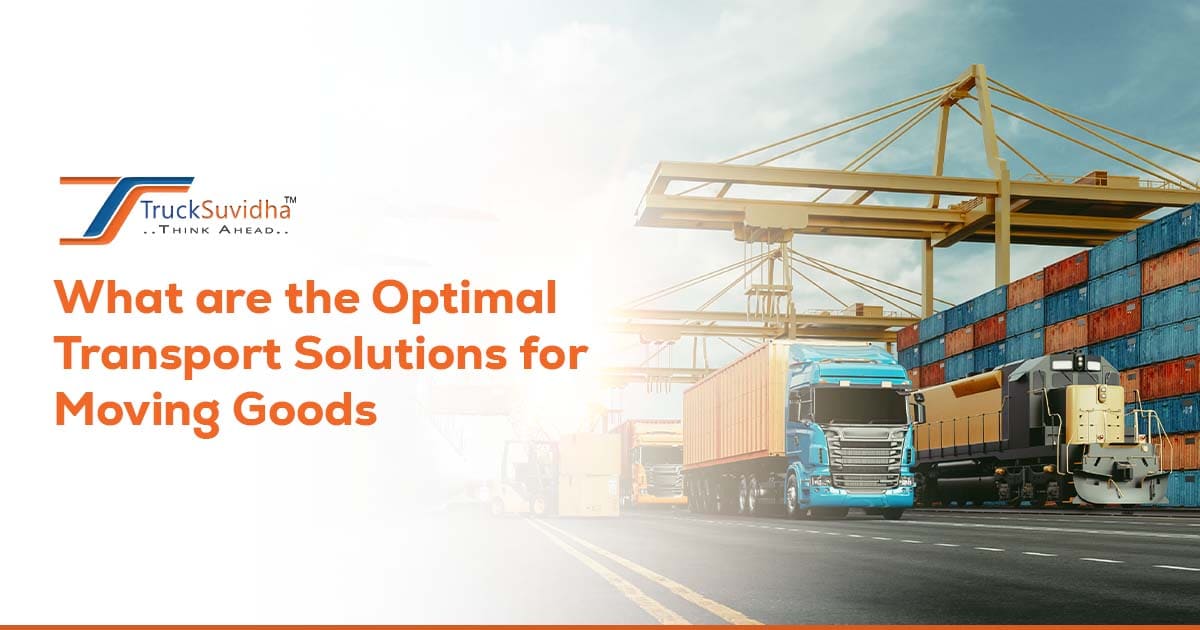 What are the Optimal Transport Solutions for Moving Goods?