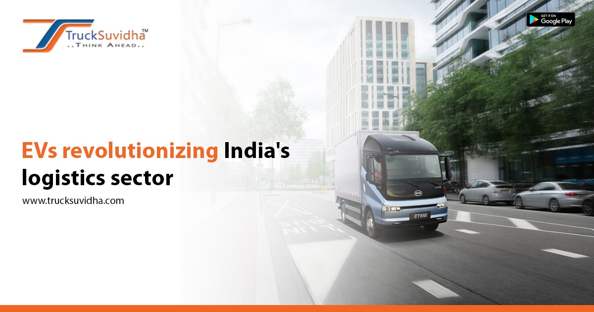 EVs Revolutionizing India's Logistics Sector