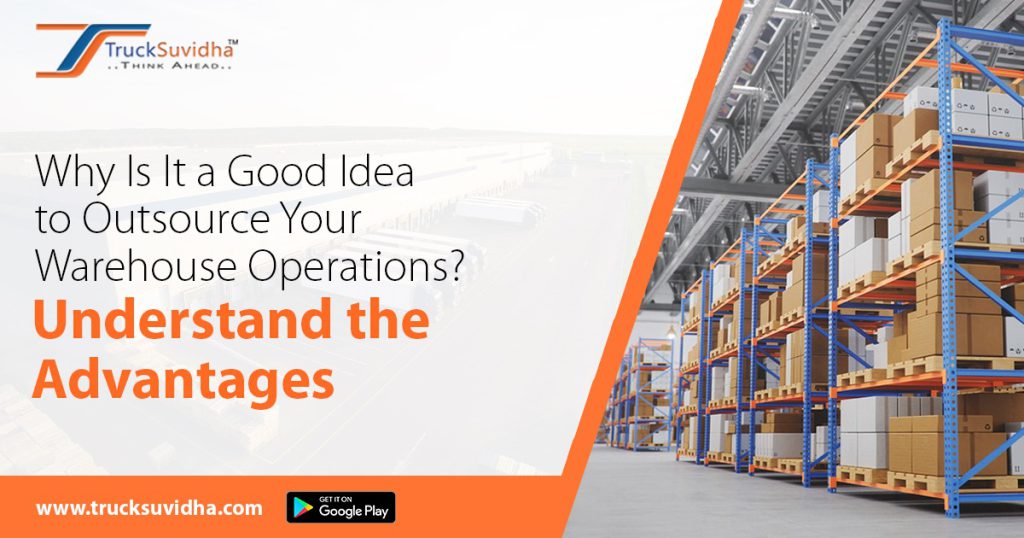 Why Is It a Good Idea to Outsource Your Warehouse Operations ...