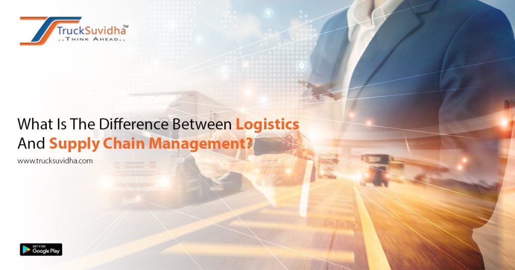 Difference Between Logistic & Supply Chain Management?