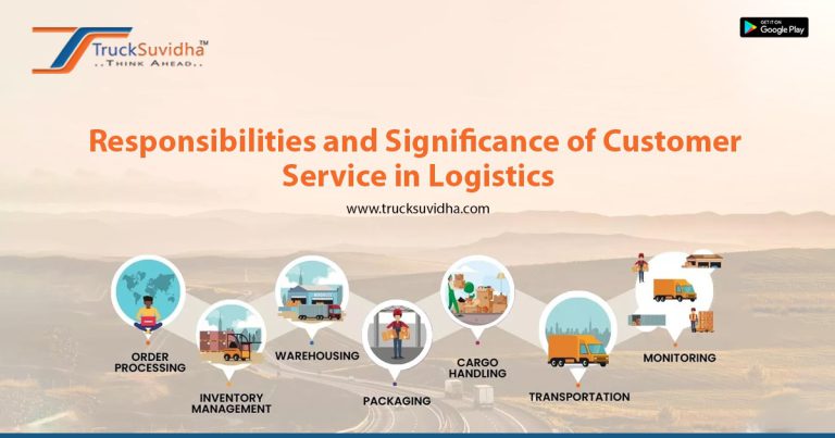 Responsibilities & Significance of Customer Service in Logistics