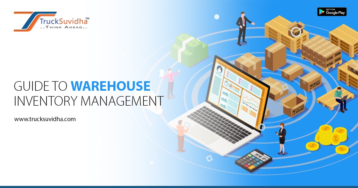 GUIDE TO WAREHOUSE INVENTORY MANAGEMENT
